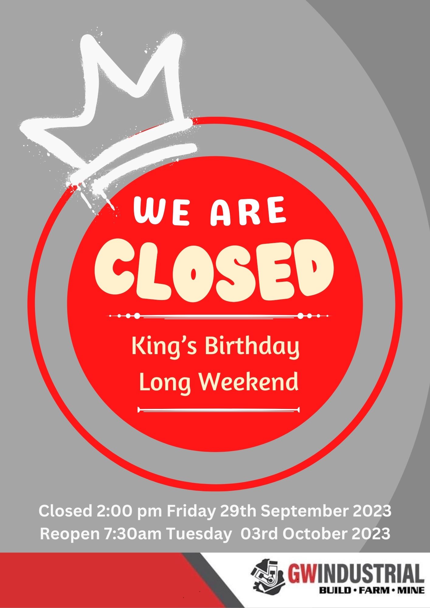 Closed for Public Holiday - GW Industrial